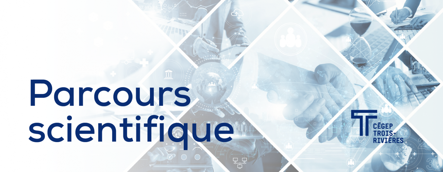 Ajoute un parcours thématique à ton programme collégial - Cégep de ...